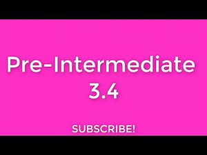 New English File Pre-Intermediate listening 3.4