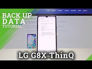 How to Do Google Backup in LG G8X ThinQ – Back Up Al Data