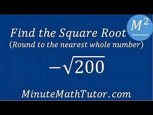 Find the Square Root round to the nearest whole number: -√200