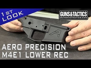FIrst Look Aero Precision M4E1 Lower Receiver
