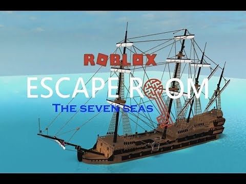 The Seven Seas - Roblox Escape Room [Alpha]