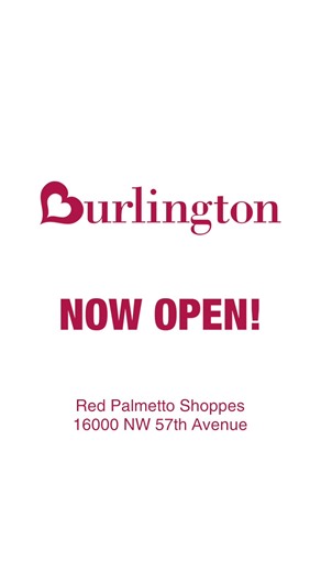 5.3K views · 44 reactions | A brand NEW Burlington is NOW OPEN at Miami Lakes! Stop by today for low prices & WOW brands! | Burlington | Facebook