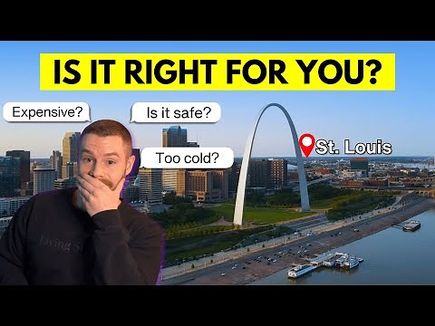 10 Things You NEED to Know Before Moving to St. Louis, MO (2025)