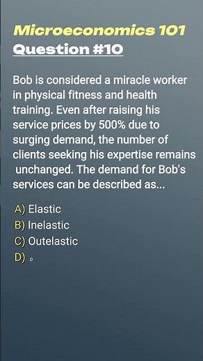 Elasticity 🏋 Microeconomics Quiz
