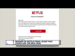 Beware of Netflix email scam that looks like the real deal