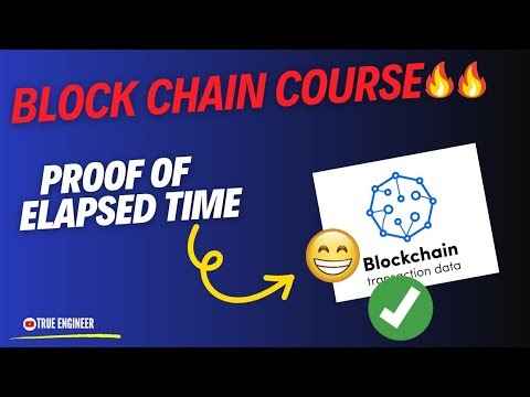 Proof of Elapsed Time (PoEt) | Blockchain Complete Course for Engineering Exam | True Engineer