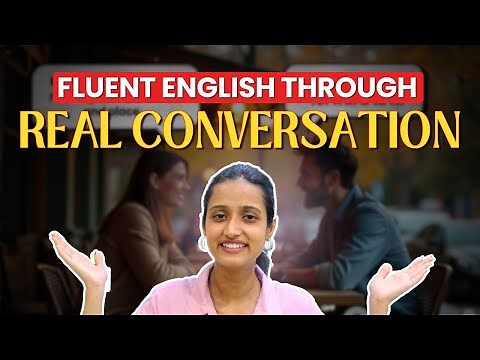 EASIEST way to learn ENGLISH | Real - Life Conversation with detailed EXPLANATION | English lesson