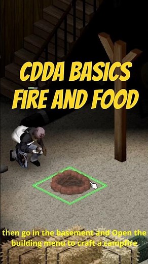 CDDA Basics PART 2: Fire and Food #projectzomboidtutorial #projectzomboidguide #cddachallenge