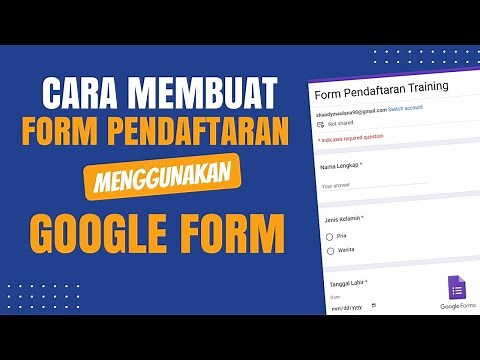 Cara Membuat Form Pendaftaran Kegiatan di Google Form dengan Mudah dan Cepat