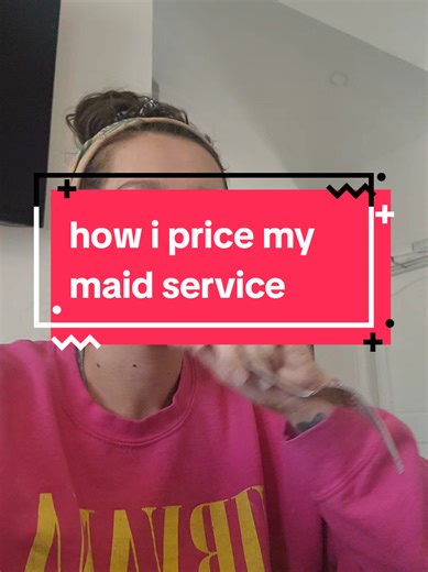 How to Price Your Maid and Mother's Helper Services