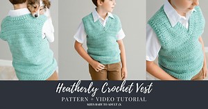 Heatherly Easy Crochet Vest Pattern