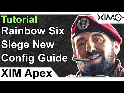 XIM APEX - Rainbow Six Siege Updated Config Tutorial (Classic Rotation)
