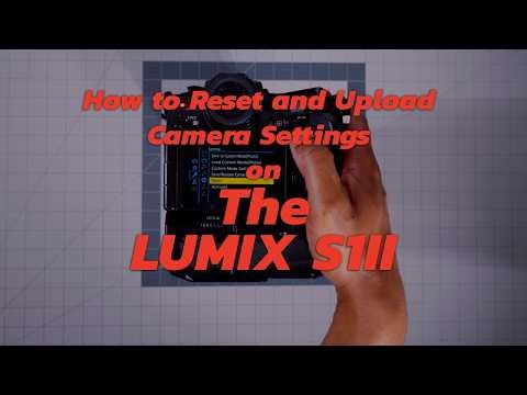 How To Reset Lumix S1II Camera Settings