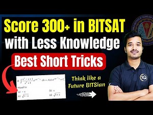 Score 300+ marks in BITSAT 2025 with LESS knowledge🔥Best Short Tricks for BITSAT Exam | BITS Pilani
