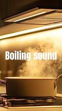 The sound of boiling water on the stove | ASMR