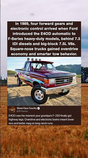 In 1989, four forward gears and electronic control arrived when Ford introduced the E4OD automatic