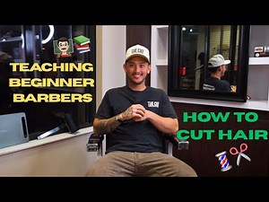 Teaching Beginner Barbers How To Cut Hair!! Episode 1: The Cut Collective Training & Mentorship