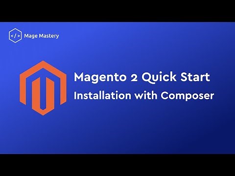 Magento 2 Quick Start: Installation with Composer