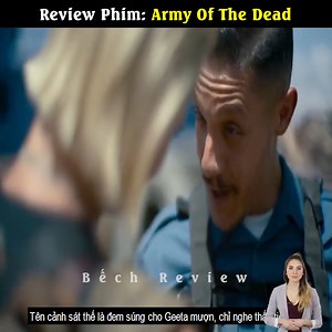 11K views · 203 reactions | Review Phim: Army of the dead | Viet Depot Smart | Facebook
