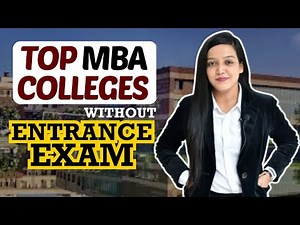 Top MBA college without Entrance Exam|| B-School Without Entrance Exam || Direct MBA Admission