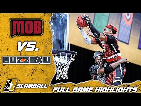SlamBall Full Game Highlights: Mob vs. Buzzsaw
