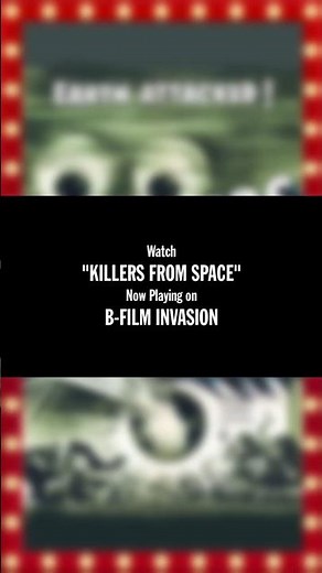 Why do they have BUG EYES? Check out "KILLERS FROM SPACE," only on B-Film Invasion!