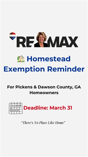 💵 DON'T MISS TAX BENEFITS! 💲 ✔ Can reduce your property tax bill ✔ One‑time exemption — not annual ✔ Seniors may qualify for extra savings Homestead Exemption - Deadline March 31⏰ #BigCanoeGA #pickenscountyga #dawsoncountyga #homesteadexemption | Wanda Stewart - REMAX FIVE STAR