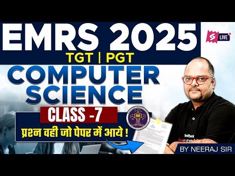 EMRS TGT/PGT Computer Science Class -7 | EMRS TGT/PGT Computer Science Preparation By Neeraj Sir