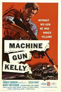 Machine Gun Kelly (film) - Alchetron, the free social encyclopedia