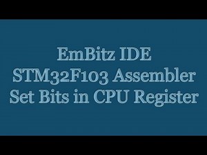 EmBitz IDE - STM32F103 Cortex M3 Assembler - Set Bits in CPU Register