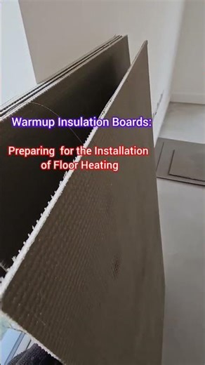 Warmup Insulation Boards: for the Installation of Floor Heating Part 1