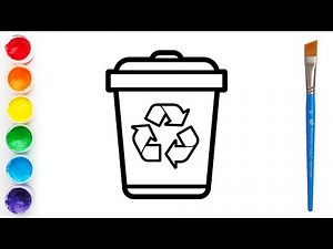 Recycle Bin Drawing, Painting and Coloring for kids and toddlers | #recycle #bin #drawing