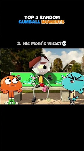 Top 5 Random Gumball Moments