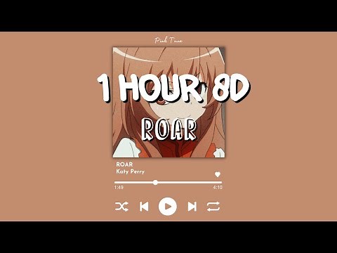 (1 HOUR w/ Lyrics) Roar by Katy Perry "Cause I am a champion and you're gonna hear me roar" 8D