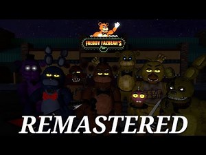 FNAF 1 Song (Movie Version & Remastered)