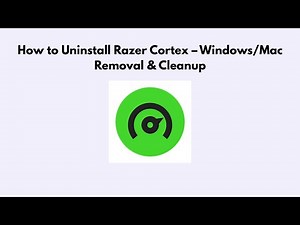 How to Uninstall Razer Cortex – Windows/Mac Removal & Cleanup