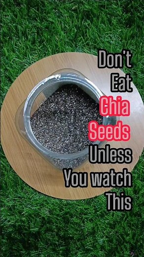 #shorts Don't EAT Chia Seeds Unless you watch this!!!! #shortsfeed