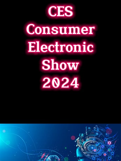 CES 2024: Transforming the Future of Smart Homes
