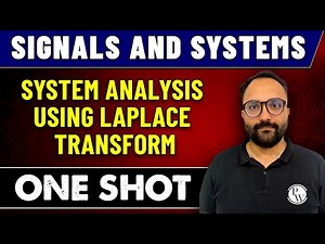 Signals And Systems | System Analysis Using Laplace Transform in One Shot