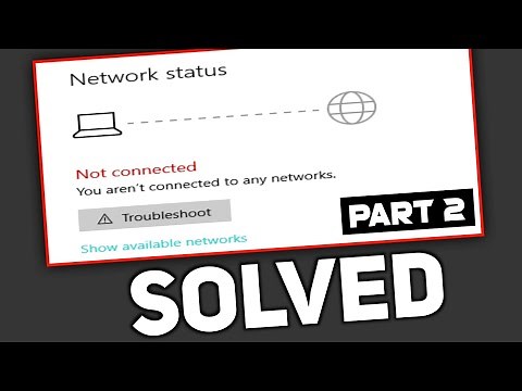 You Are Not Connected to Any Network || 💥🔥Fix WiFi || Part 2