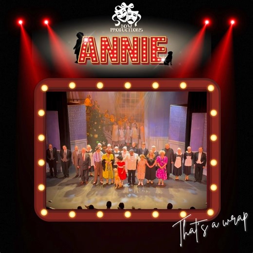 That’s a wrap! Bow Productions second full stage musical is complete! Annie will be remembered for the classic show it is full of love and laughter. With the most amazing cast from 8-72 years old, a special Sandy and a great team behind the scenes. Thank you to everyone involved in this show. Until next time 👏🎭 | Bow Productions