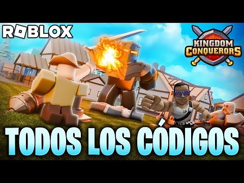 TODOS los CÓDIGOS de 👑 KINGDOM CONQUERORS 👑 activos Conquistadores del Reino / ROBLOX 2024 /TilloASR