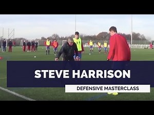 Steve Harrison | RIASA Masterclass Defence session | Defending Drills Soccer