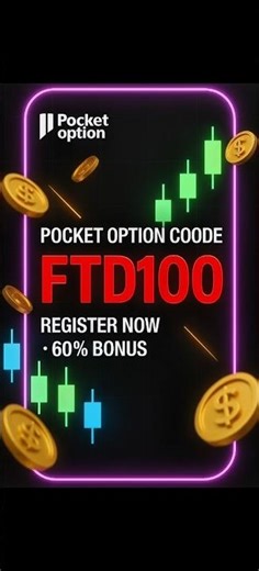 Pocket Option Promo Code FTD100 | Get 60% Bonus | Pocket Option Registration Guide #PocketOption