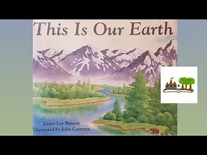 This is Our Earth by Laura Lee Benson: Children's Books Read Aloud