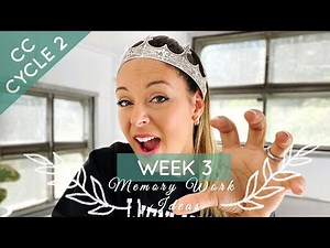 CC Cycle 2 Week 3: Foundations Memory Work Ideas