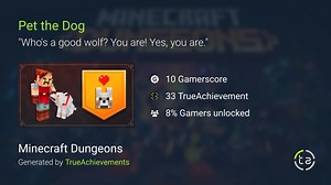 Pet the Dog achievement in Minecraft Dungeons
