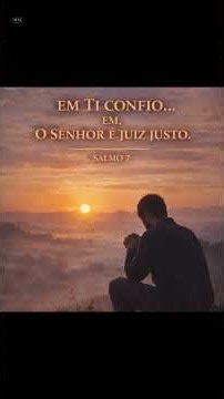 Confie em Deus as Injustiças#SalmosNaPrática#Salmo7#DeusÉJusto#ConfiançaEmDeus#FéNaPrática