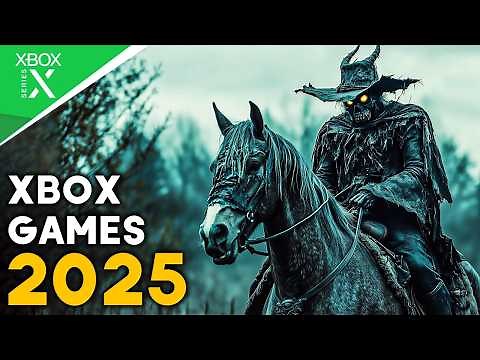 TOP 30 NEW Upcoming XBOX Games of 2025