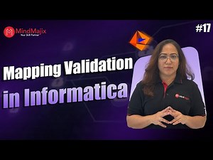 Mapping Validation in Informatica | How to Validate Mapping in IICS| Informatica Tutorial |MindMajix